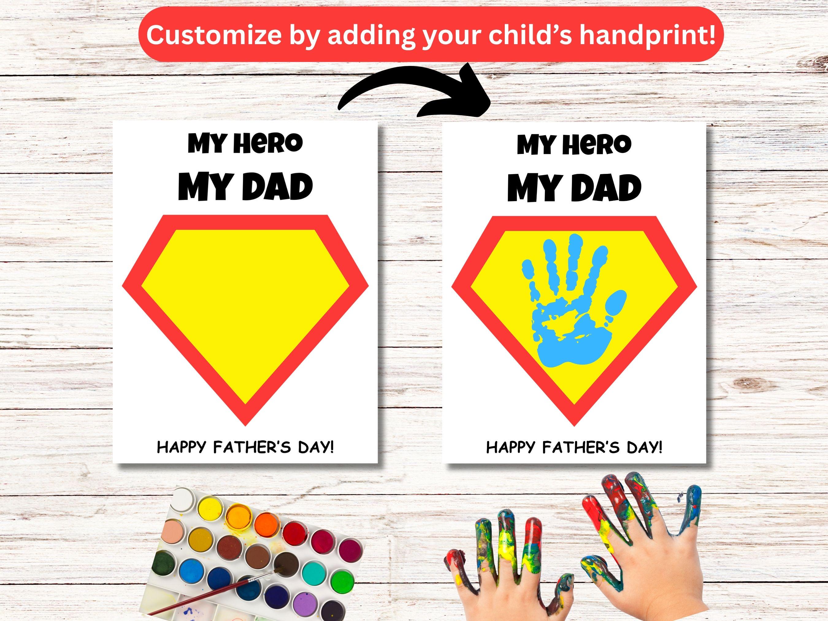 Father’s Day Handprint Craft, My Hero My Dad Handprint Craft, Printable ...