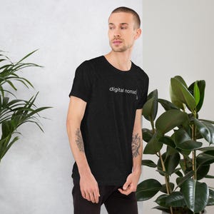 Digital Nomad Black T-shirt Tech Nerd & Geek Shirt for Remote Workers ...