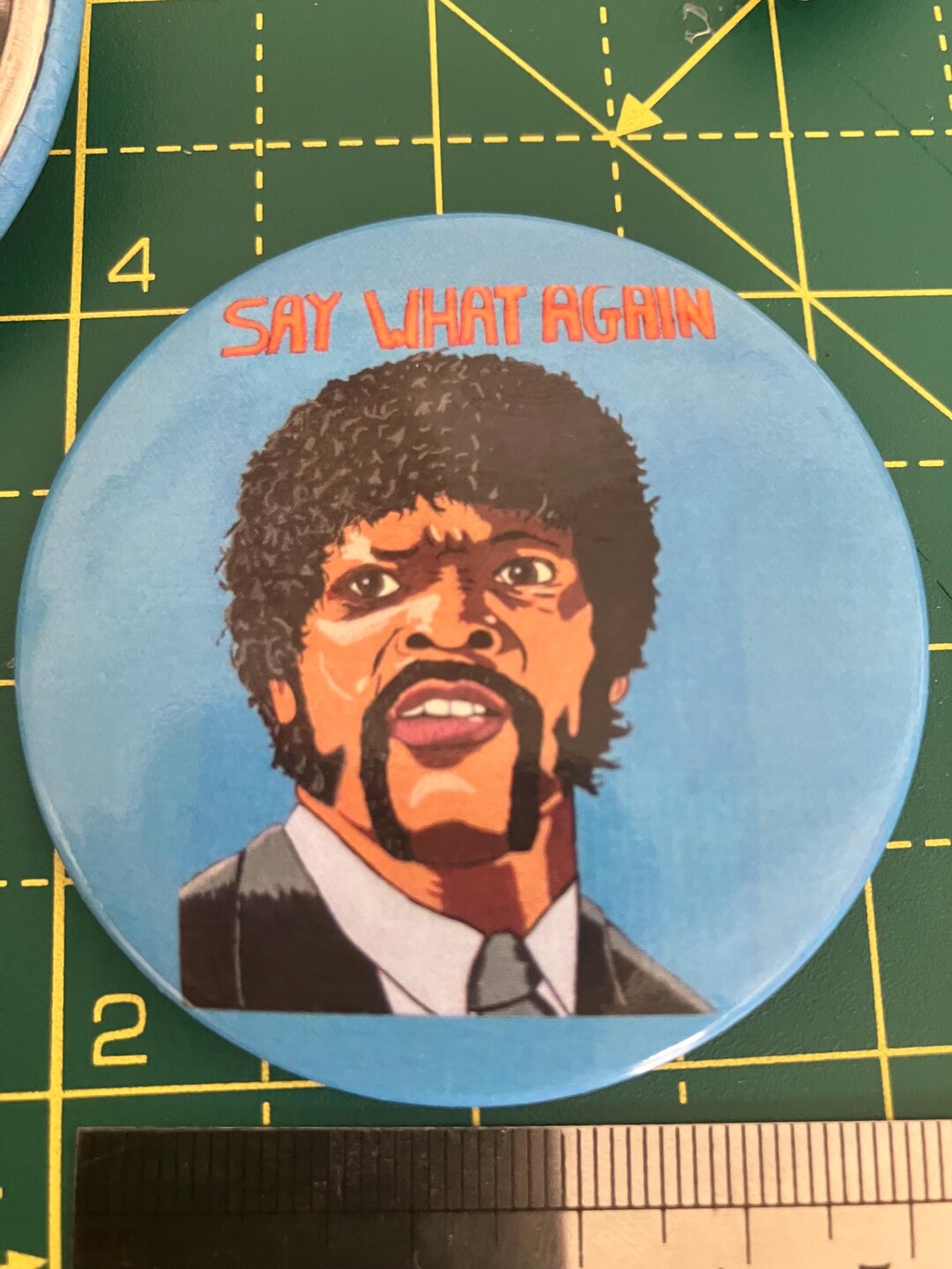 Pulp Fiction Badge Samuel L Jackson Say What Again Painted by Me - Etsy