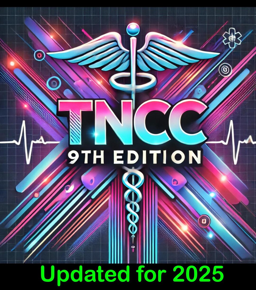 TNCC Final Exam Study Guide 9th Edition 2025. Instant Download. Money ...