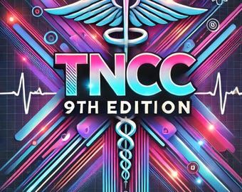 TNCC Final Exam Study Guide 9th Edition. Money Back Guarantee! - Etsy