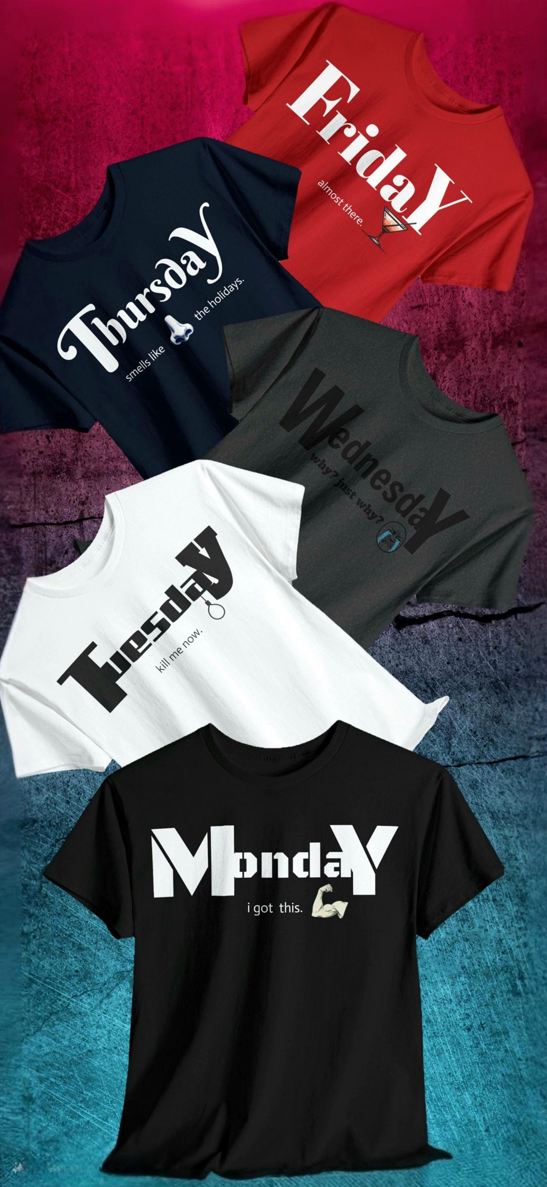 Funny Days of the Week Shirt, Sarcastic Shirts, Motivational Shirt ...