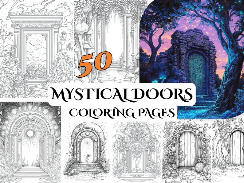 50 Mystical Doors Coloring Pages – Enchanting Adult Coloring Book for ...