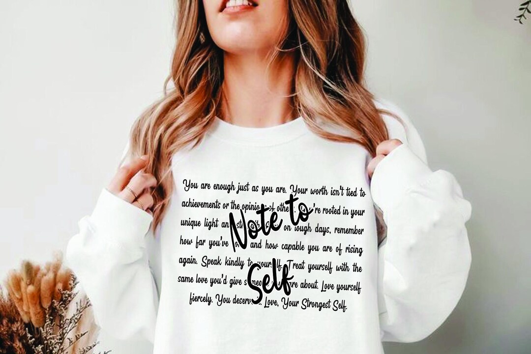 Note to Self Svg, Mental Health Png, Positive Quotes Jpg, Dear Person ...