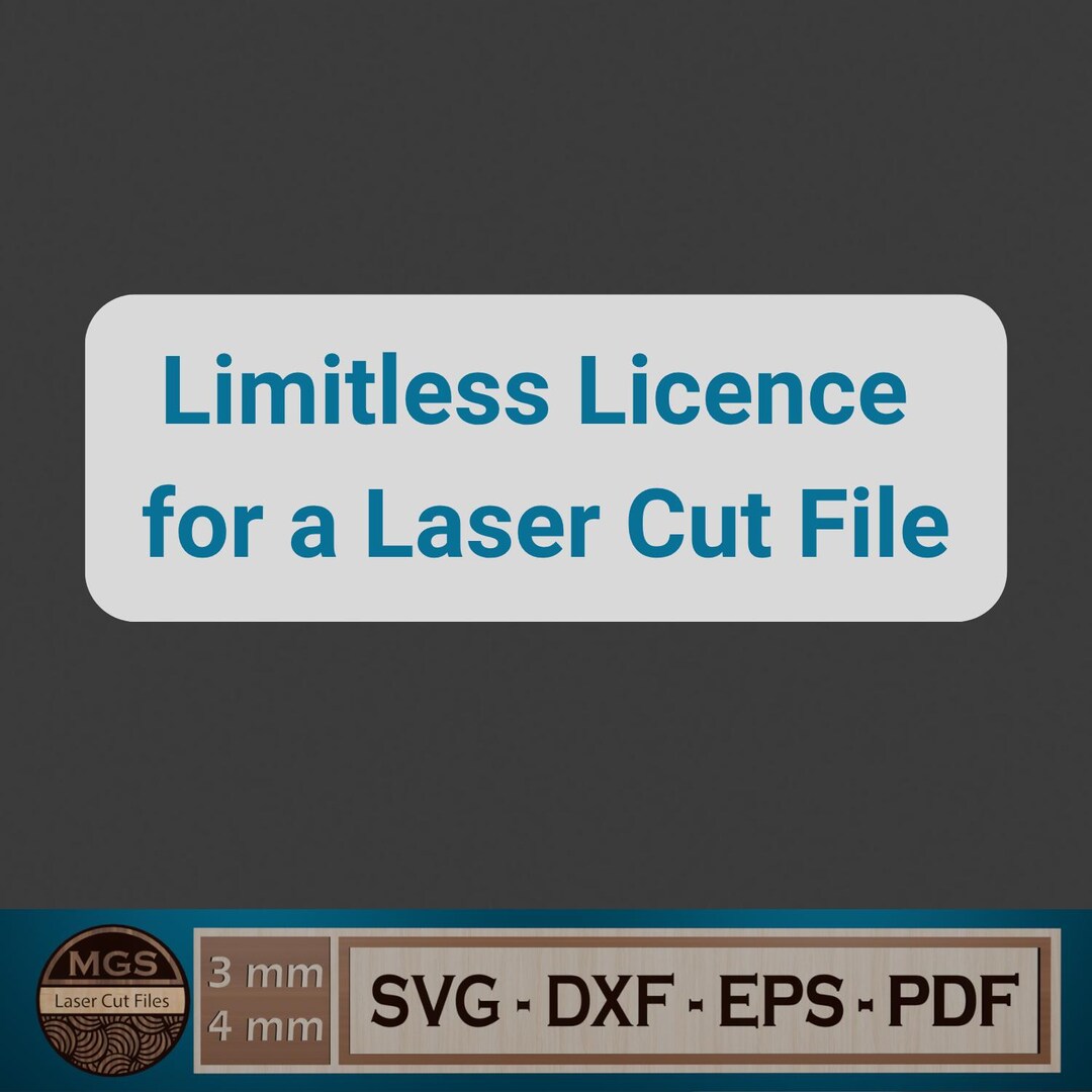 Limitless Licence for a Laser Cut File - Etsy