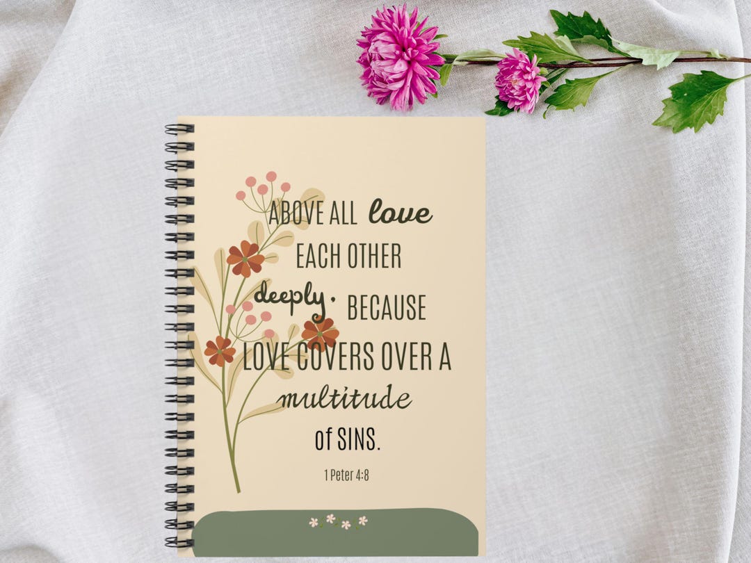 Christian Spiral Notebook Bible Verse Notebook Above All, Love Each ...