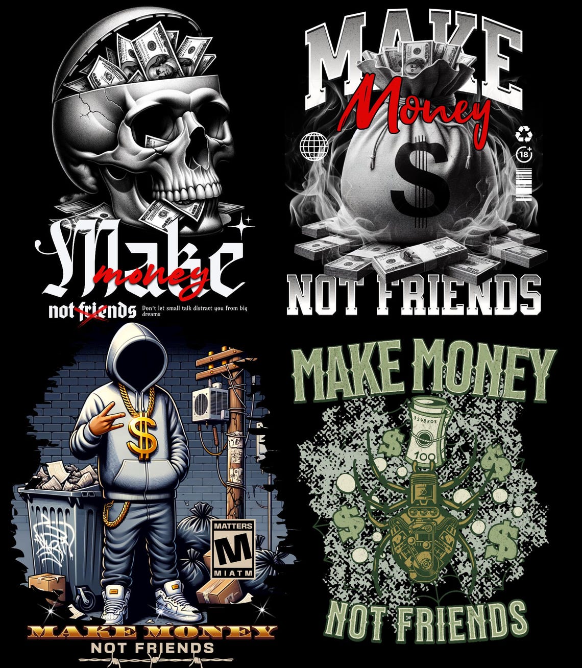 Make Money Not Friends PNG Bundle, Streetwear Quote Designs - Etsy