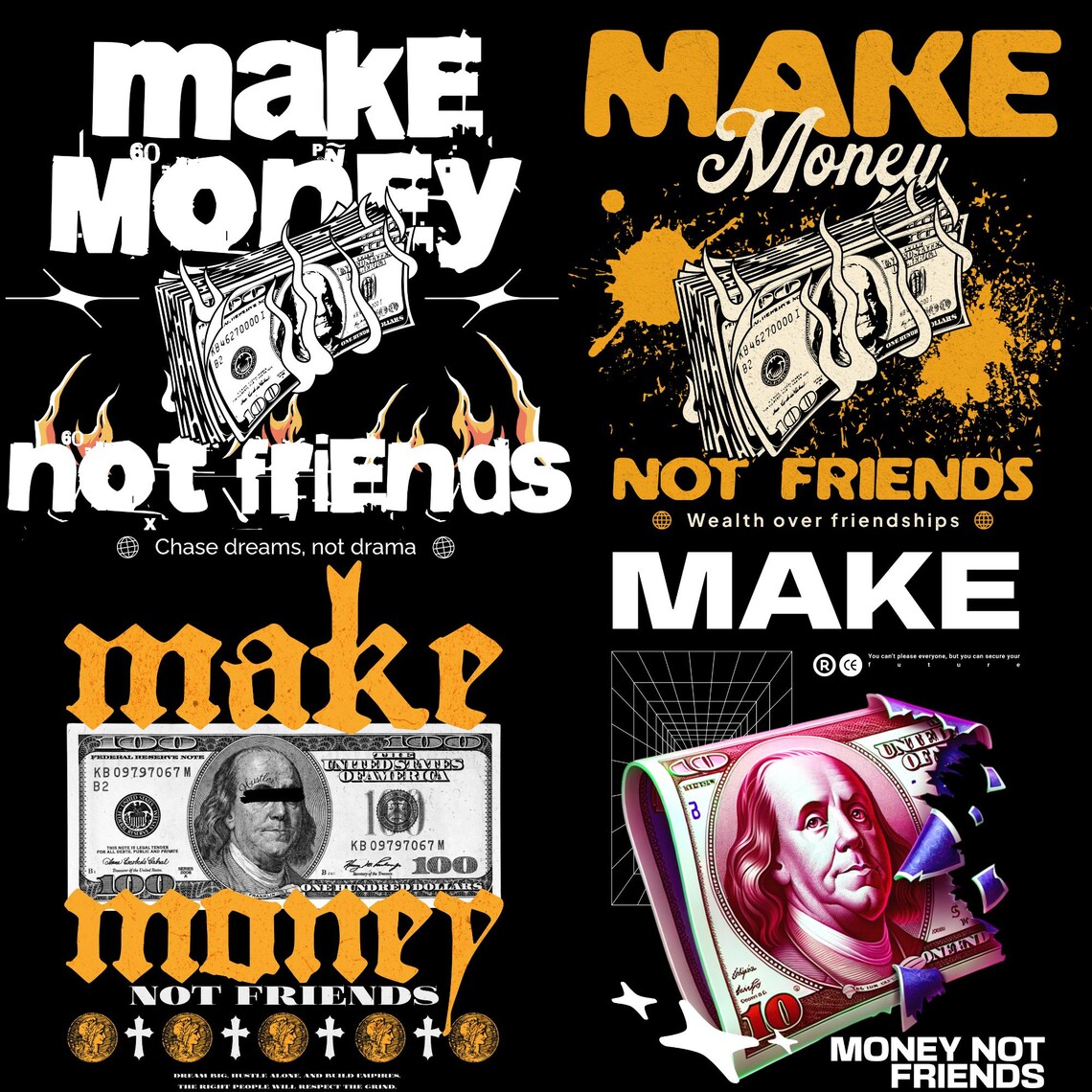 Make Money Not Friends PNG Bundle, Streetwear Quote Designs - Etsy