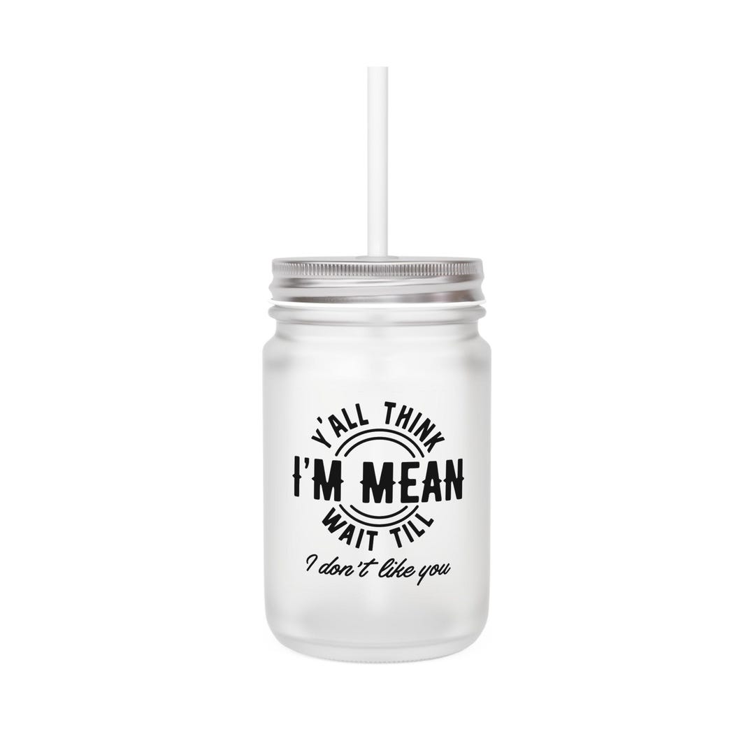 Funny Mason Jar Tumbler, Humorous Cup for Coffee, Unique Gift for ...