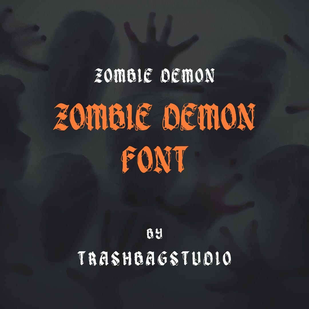 Zombie Demon Font Creepy Horror Typeface for Halloween Posters, Game ...