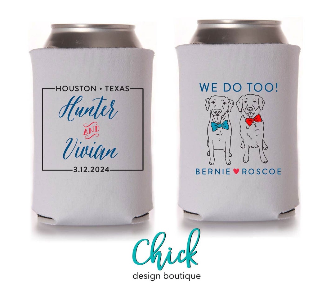 We Do Too Dog Sketch Wedding Favor, Can Cooler Sketch, Wedding Can ...