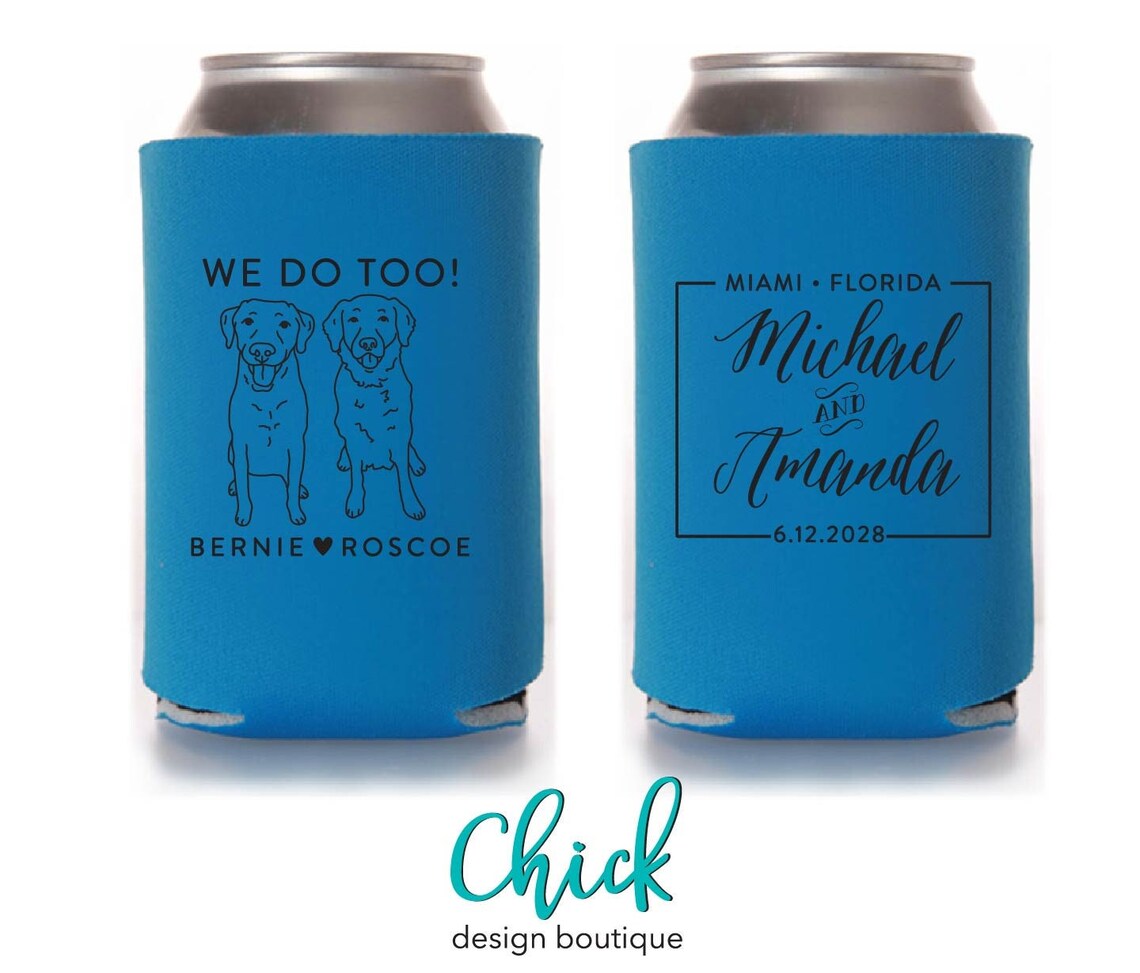 Pet Drawing Wedding Favor, We Do Too Can Cooler Sketch, Wedding Can ...