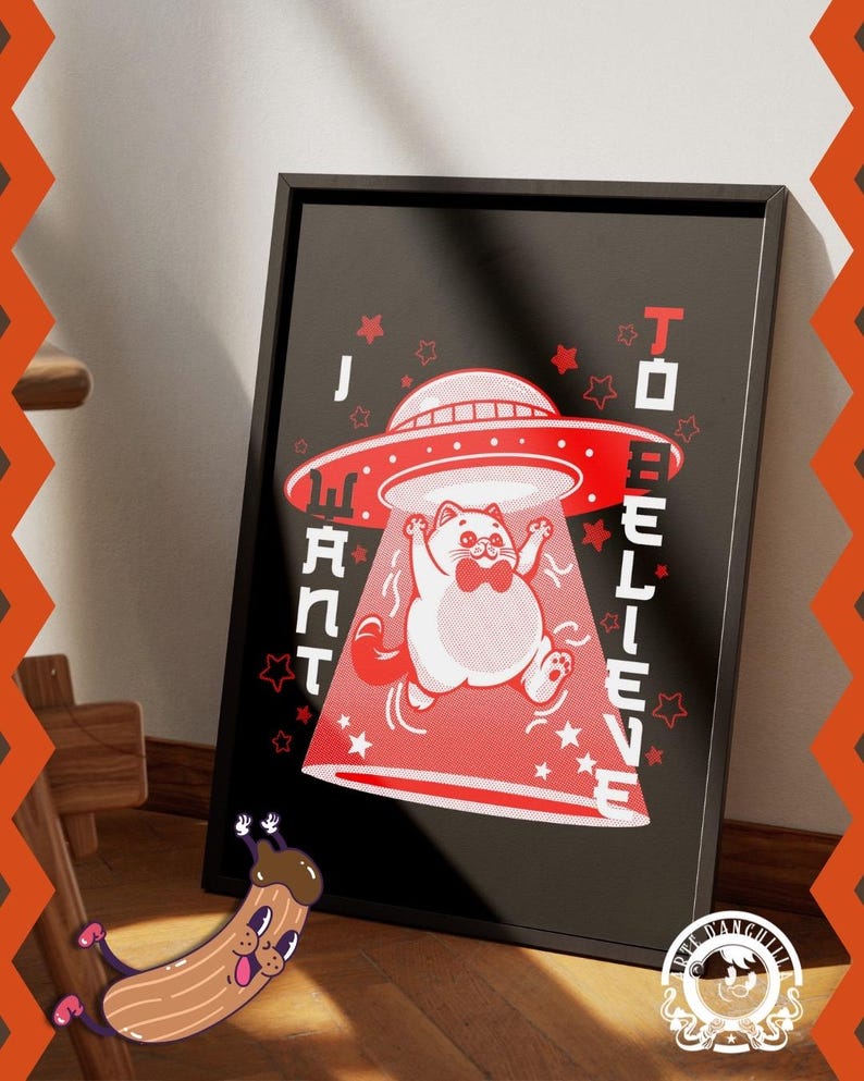 Poster I WANT TO BELIEVE - Cartoon Wall Art, Cartoon Drawing, Ufo Cat ...