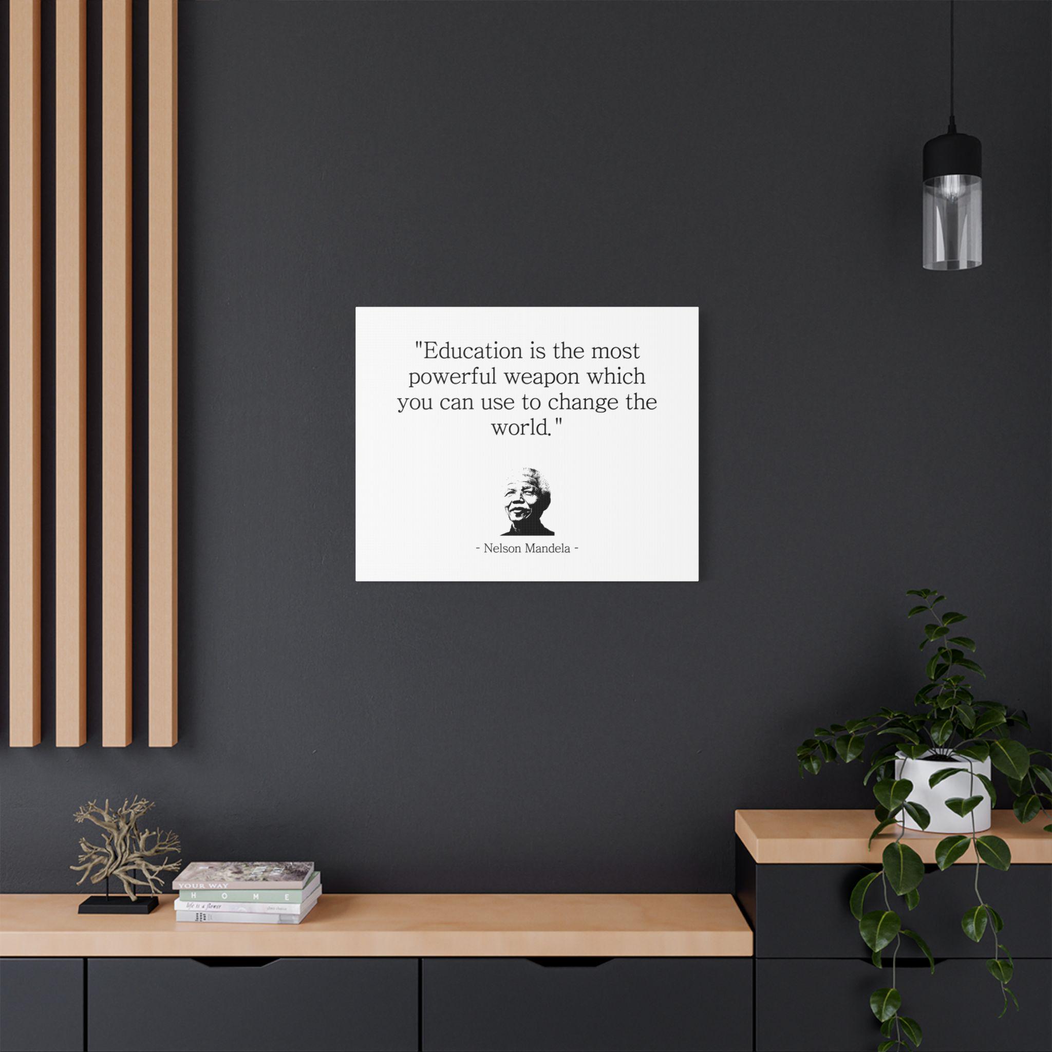 Satin Canvas, Nelson Mandela Quote on Education Wall Art Print ...