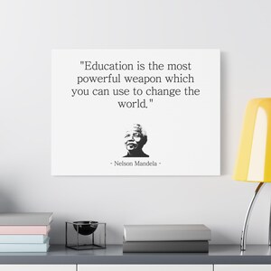 Satin Canvas, Nelson Mandela Quote on Education Wall Art Print ...