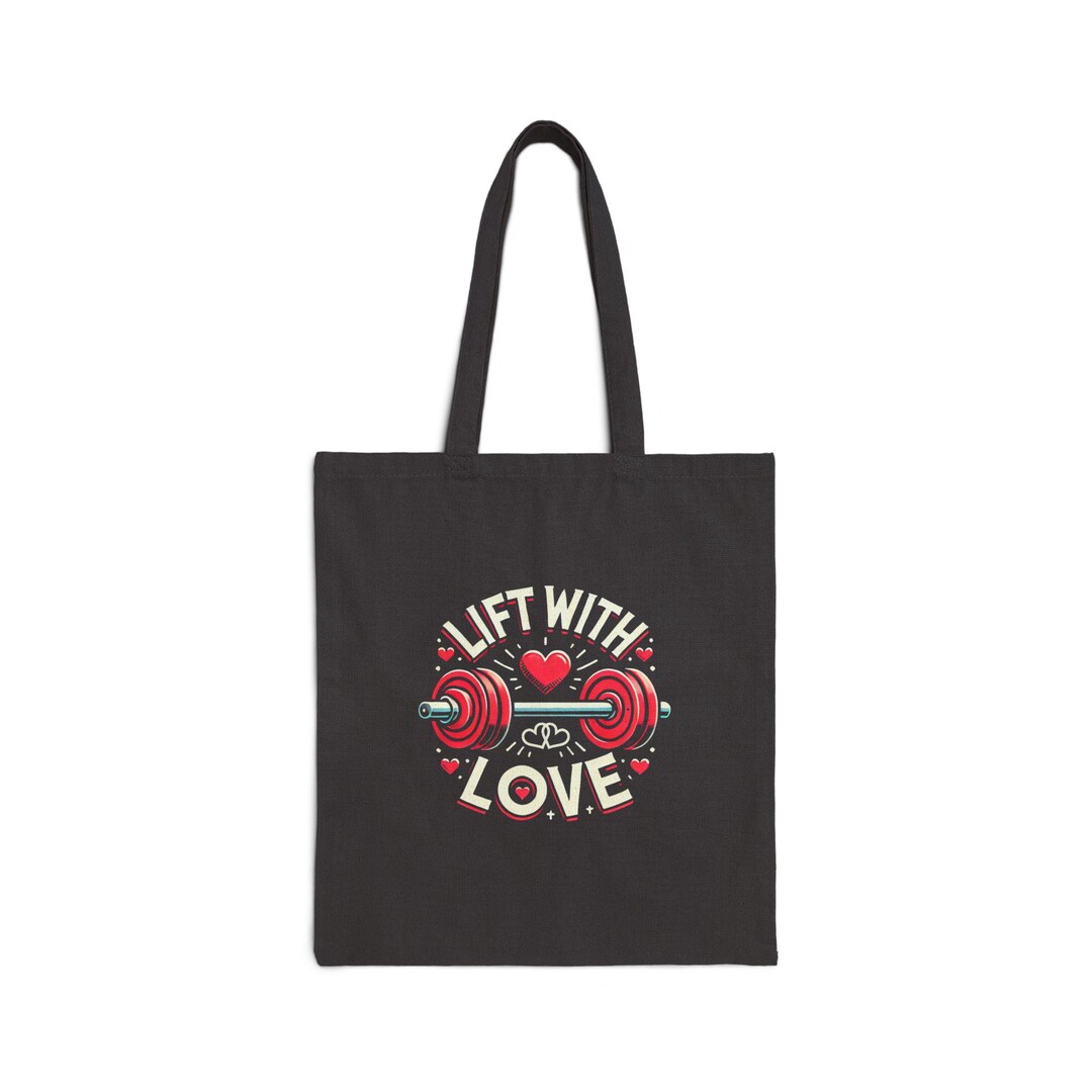 Lift With Love Tote Bag, Motivational Gym Tote, Fitness Enthusiast Gift ...