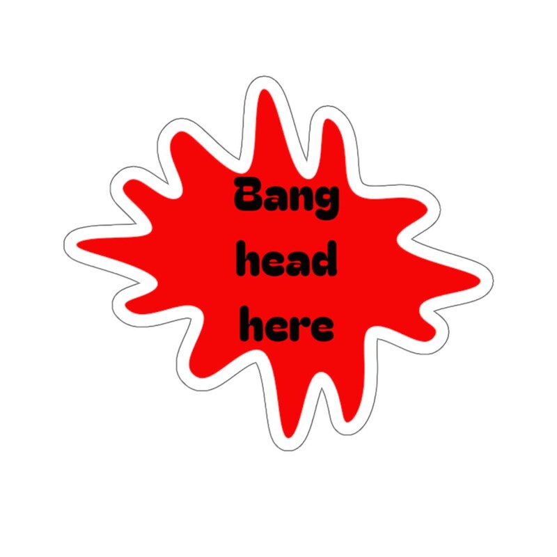 Bang Head Here - Etsy