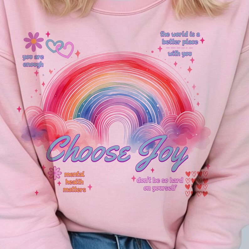 Choosing Joy, Rainbow Sublimation Design, Joyful Affirmation ...