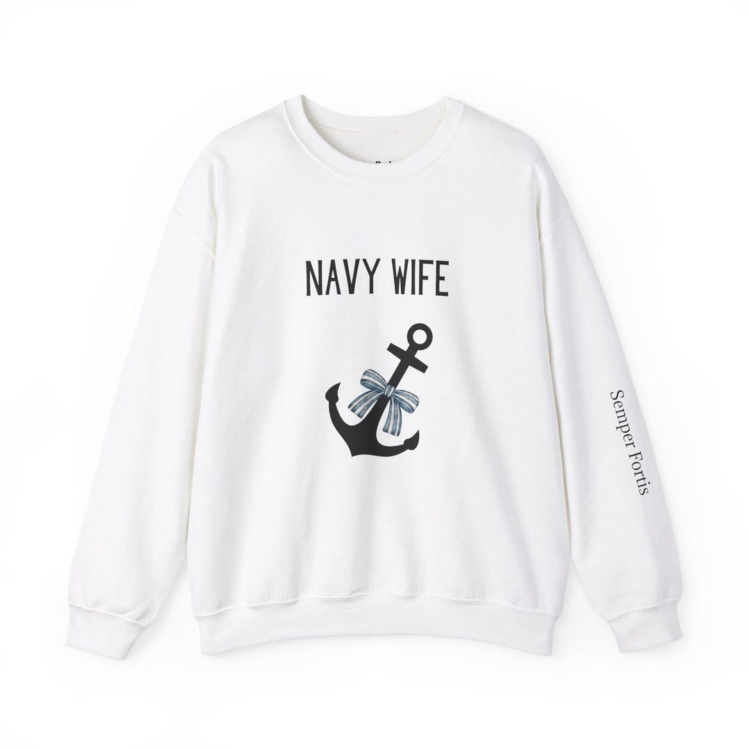Navy Wife Crewneck Sweatshirt, Gift for Navy Spouse, Comfortable Casual ...