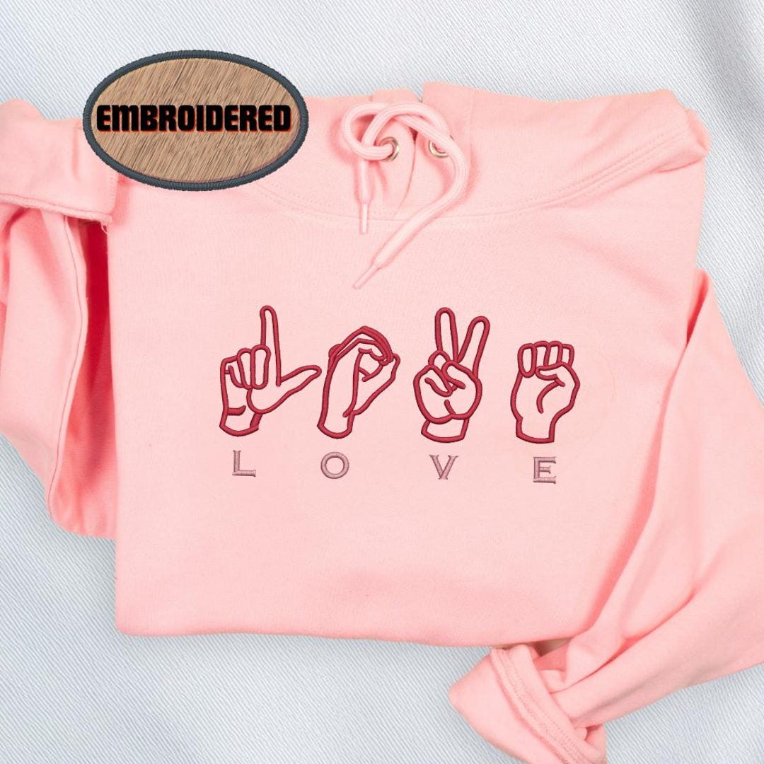 Embroidered Valentines Day ASL Shirt, Love Sign Language, Valentines ...