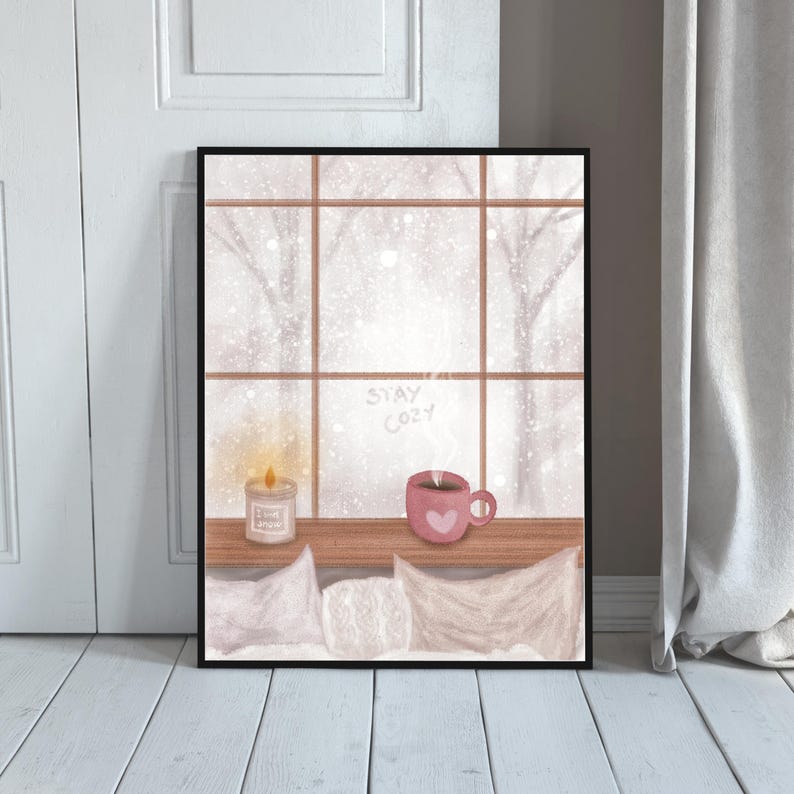 Stay Cozy Poster, Digital Download, Winter Scenery Window View ...