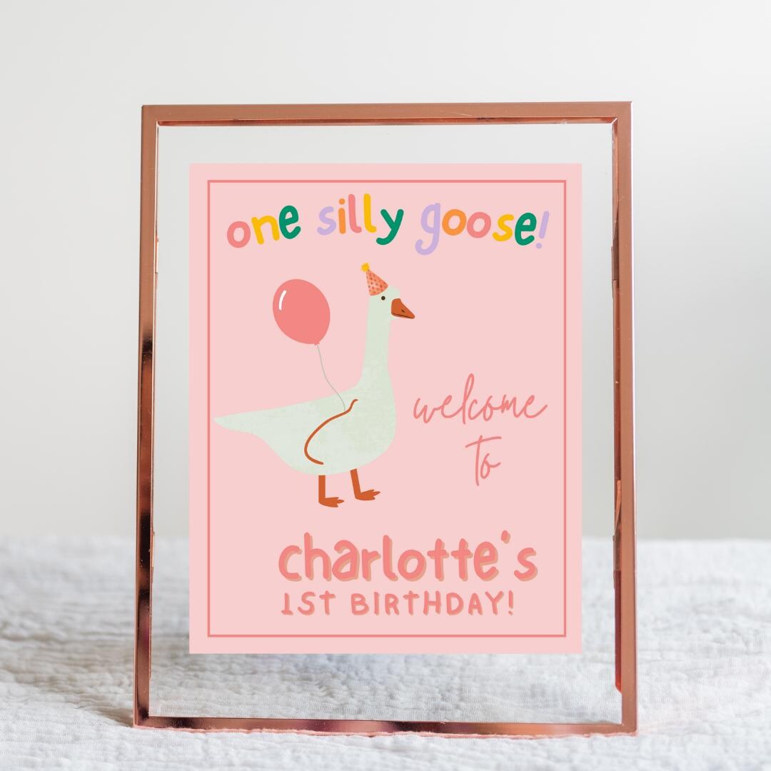 One Silly Goose Birthday Welcome Sign: Editable First Birthday Theme ...