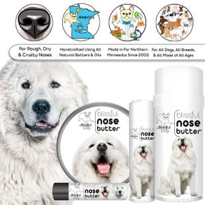 Great Pyrenees Nose Butter® Handcrafted in Minnesota All Natural Balm ...