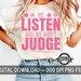 We Listen and We Don't Judge PNG Digital Download File, Funny PNG ...
