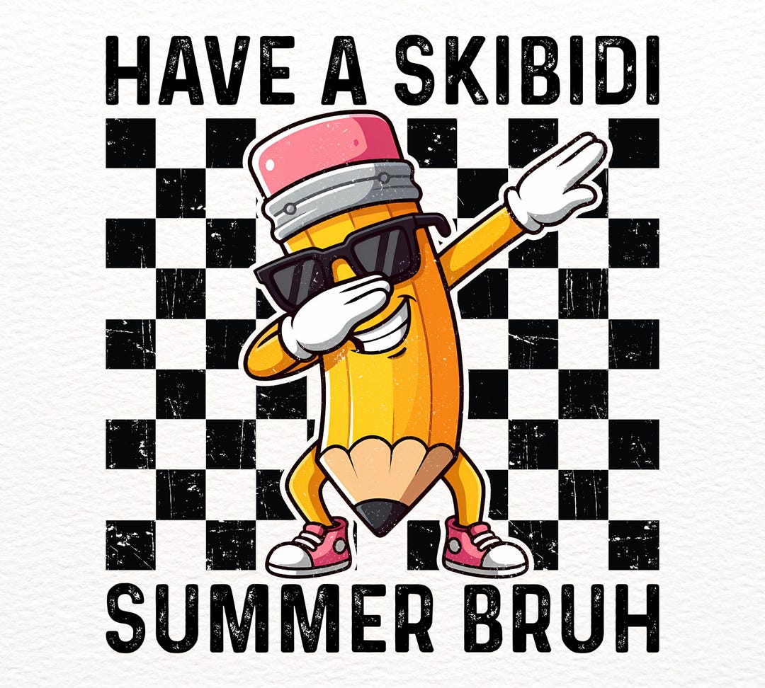 Have A Skibidi Summer Bruh, Funny Teacher, Skibidi Last Day of School ...