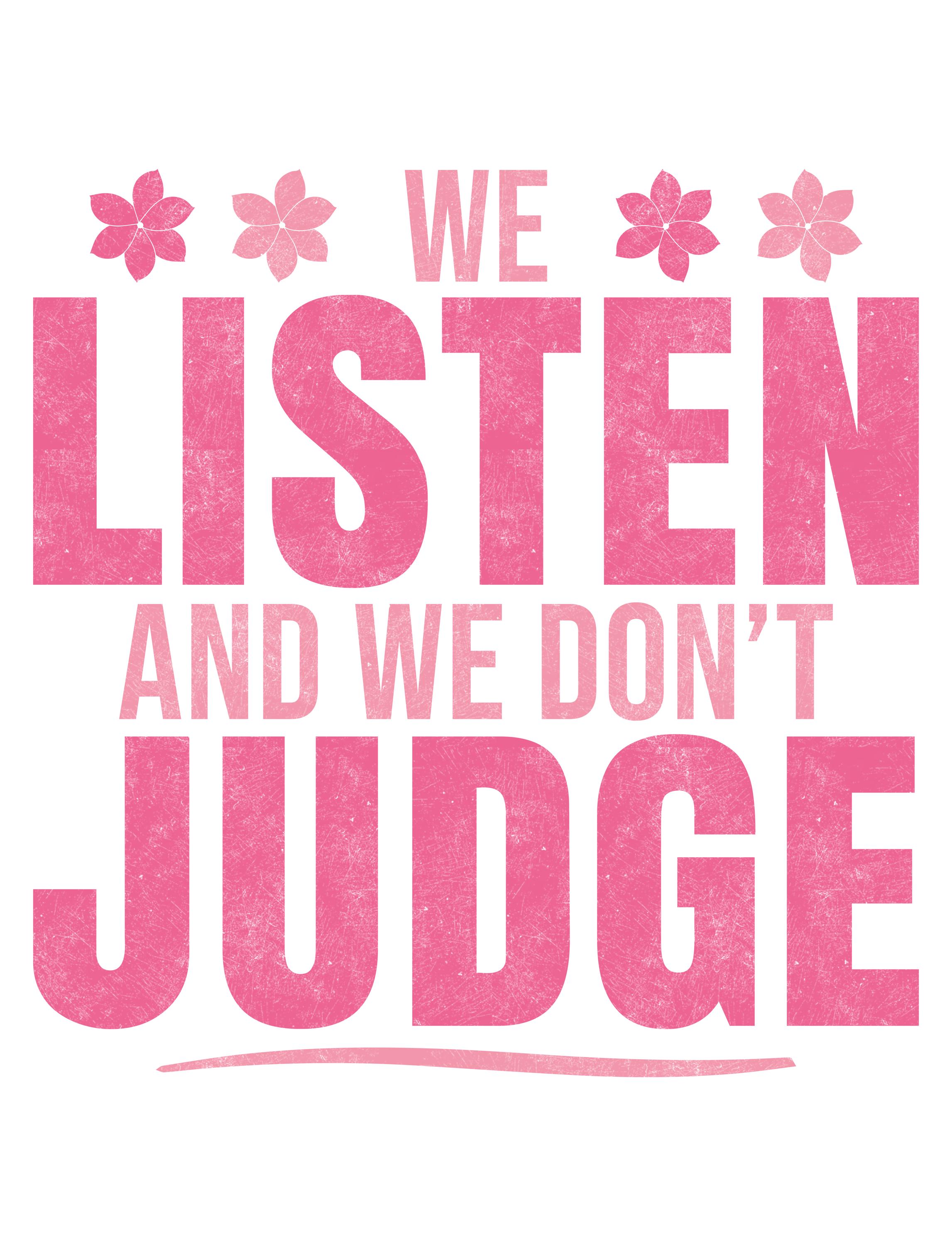 We Listen and We Don't Judge PNG Digital Download File, Funny PNG ...