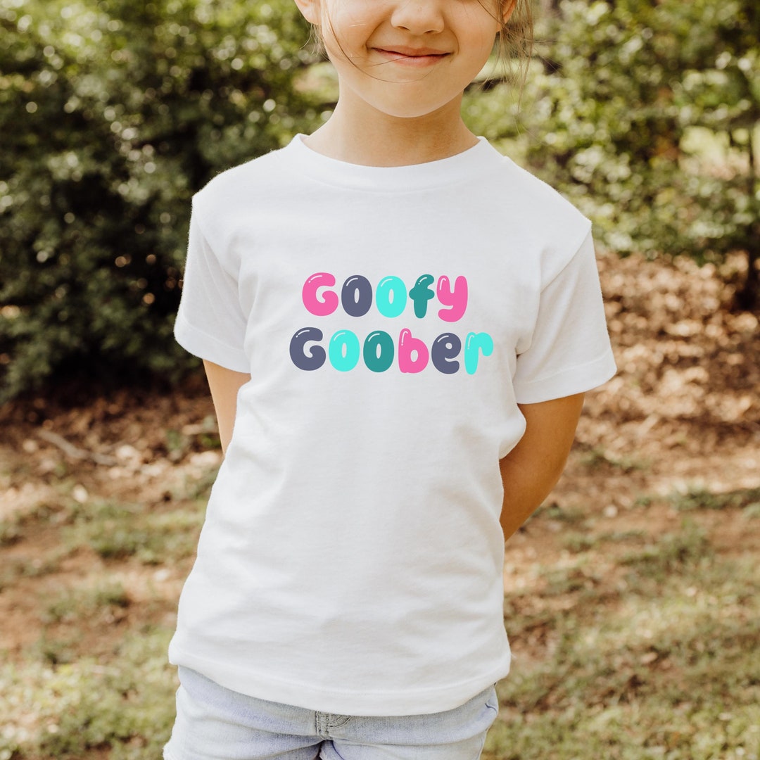 Goofy Goober T Shirt Kids Graphic Tee Cute Colorful Child Shirt Funny ...