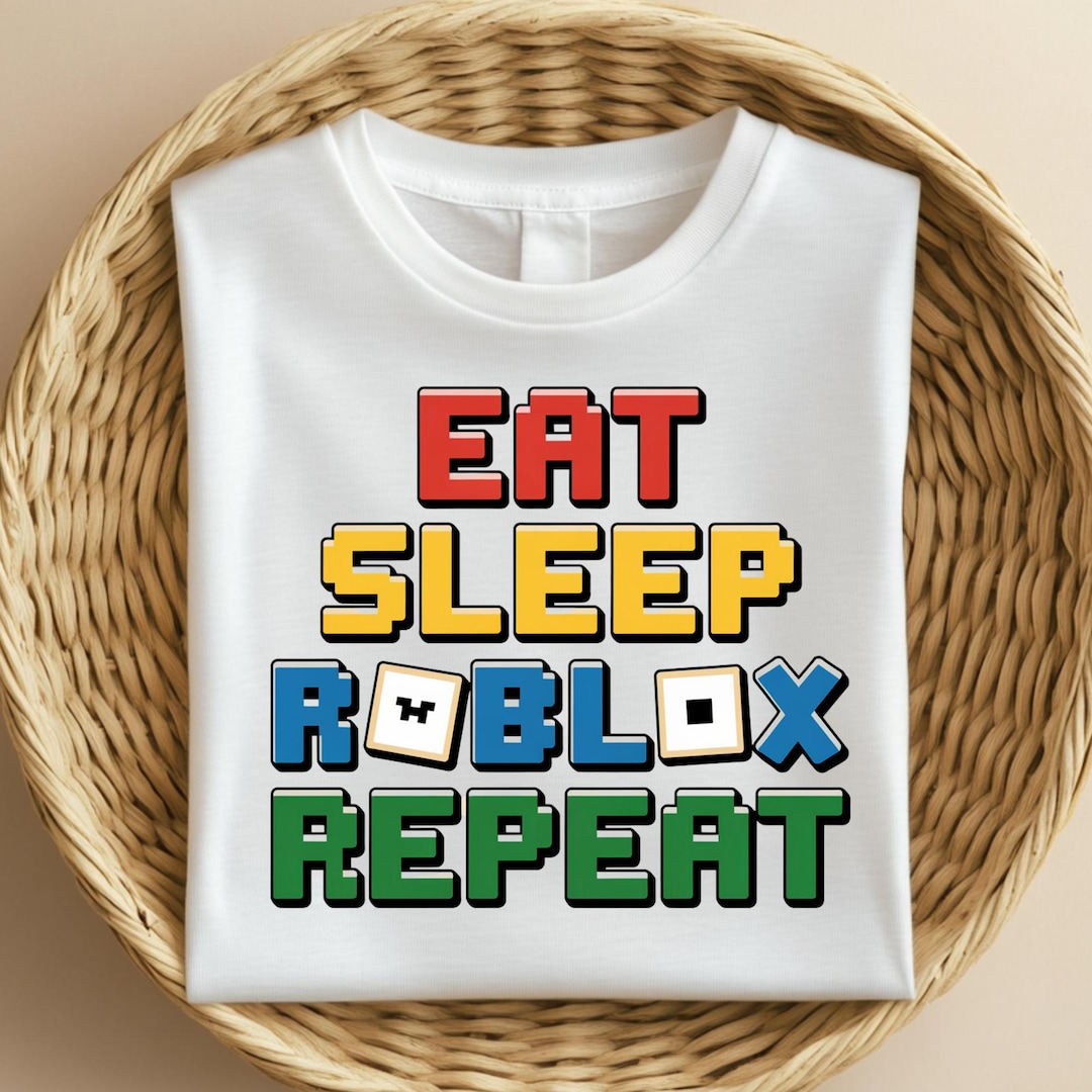Eat Sleep Roblox Repeat PNG, Roblox Boys Png, Roblox PNG, Digital ...