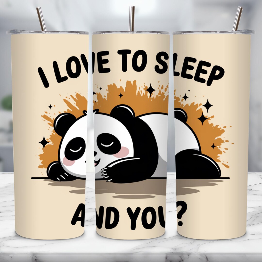 I Love to Sleep and You? Png, I Love to Sleep Design, Sleep Quote, 20oz ...