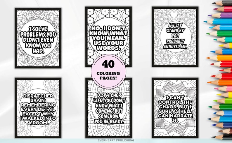 Dispatcher Life Relatable Coloring Book Hilarious Quotes Very Relatable ...