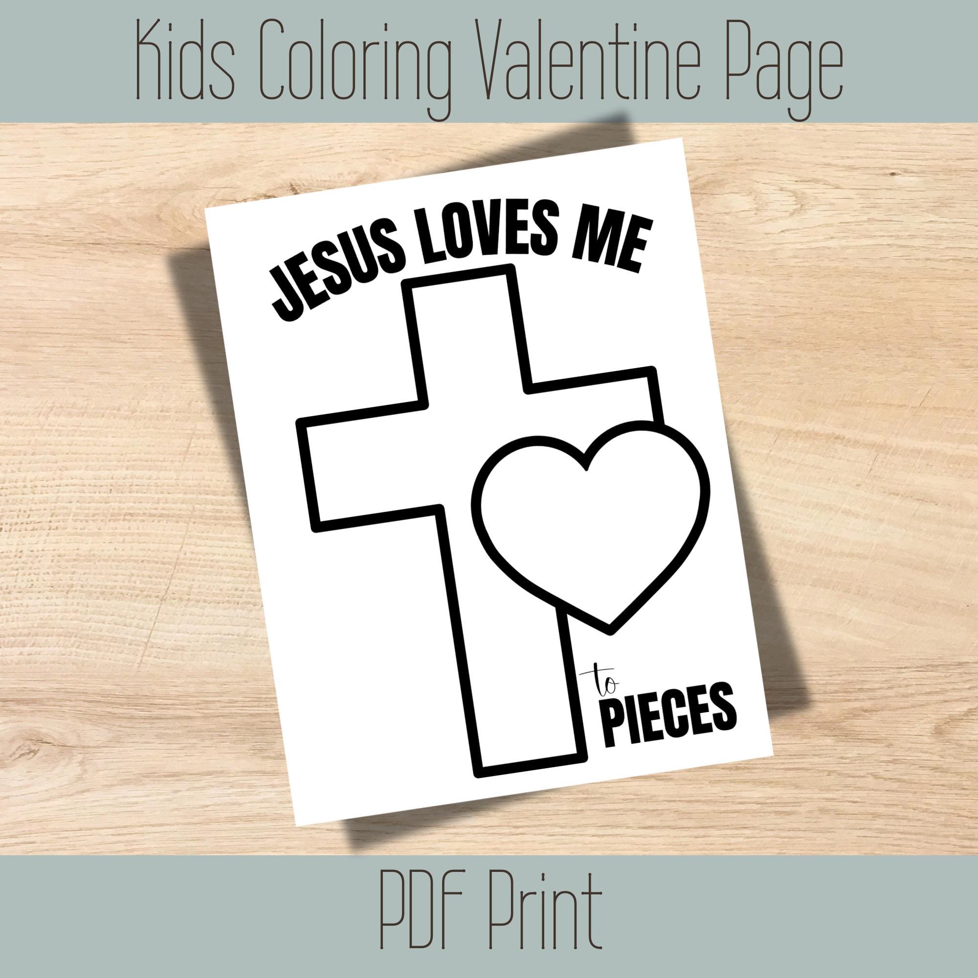 Valentine Coloring Page | Classroom Valentine Activity | Jesus Loves Me ...