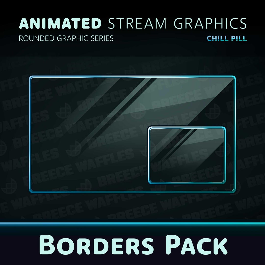 Borders Pack - Stream Package for TWITCH - Rounded Graphic - Animated ...