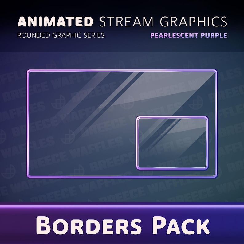 Borders Pack - Stream Package for TWITCH - Rounded Graphic - Animated ...