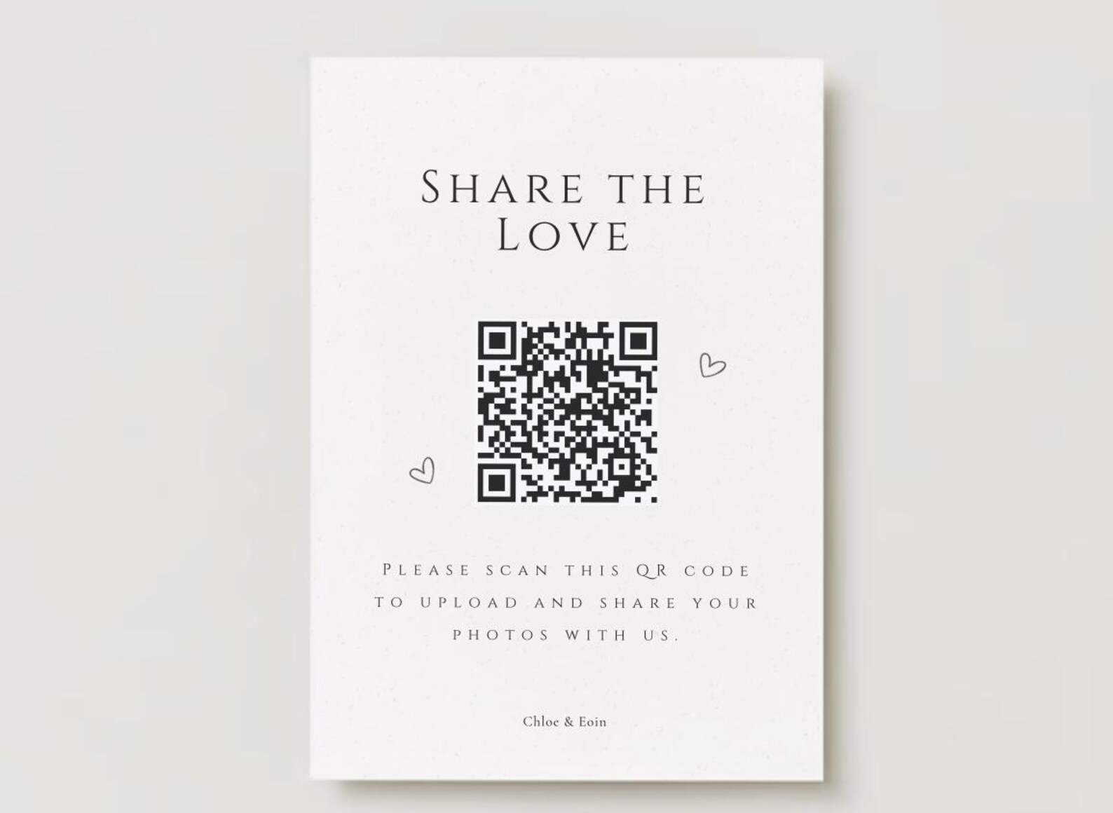 Minimalist "share the Love" QR Code Sign - Upload & Share Wedding ...