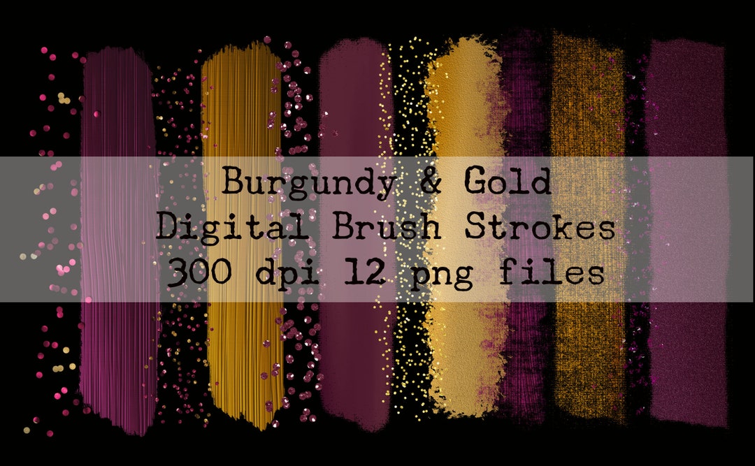 Digital Brush Strokes Burgundy and Gold Glitter Sparkle Sparkly Instant ...