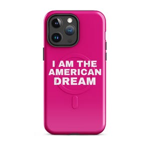 Hot Pink “I Am the American Dream” Magsafe® Tough Phone Case - Etsy
