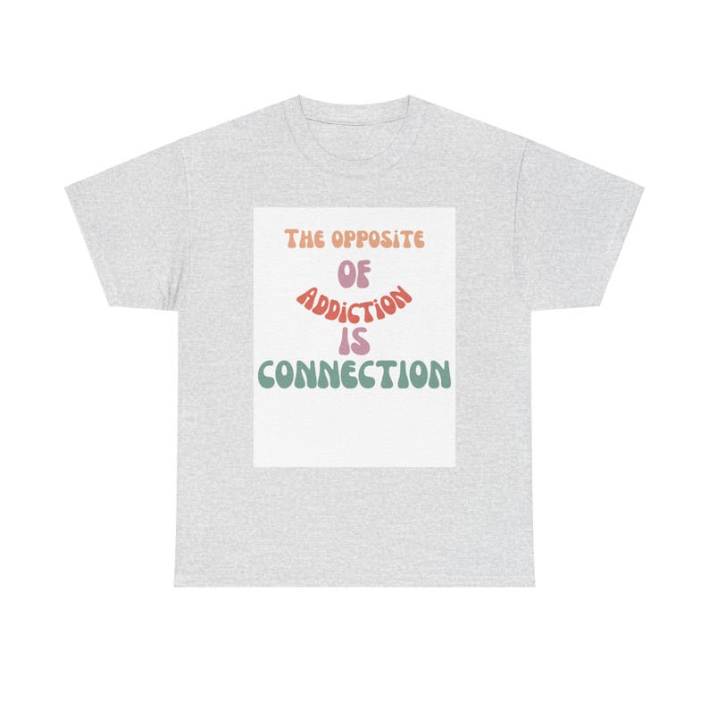 The Opposite of Addiction is Connection - Etsy