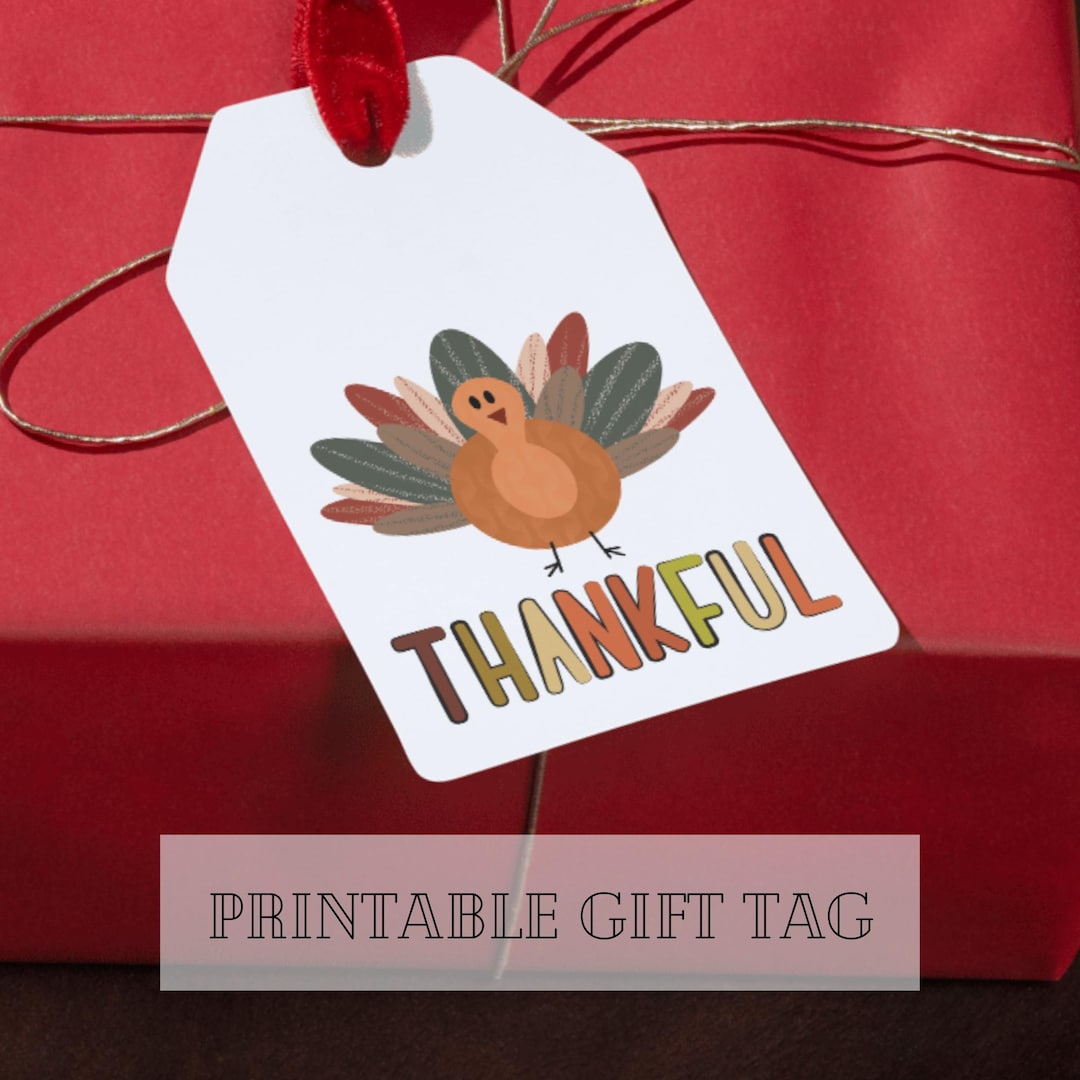 Thanksgiving Gift Tag | Turkey Thankful | Fallgift | Thanksgiving Tag ...