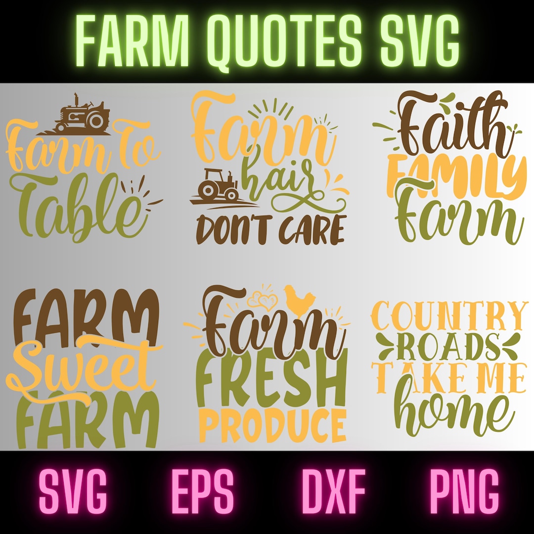 Farmhouse Quotes Svg, Farm Signs Svg, Farm Bundle SVG, Farm Quotes Svg ...