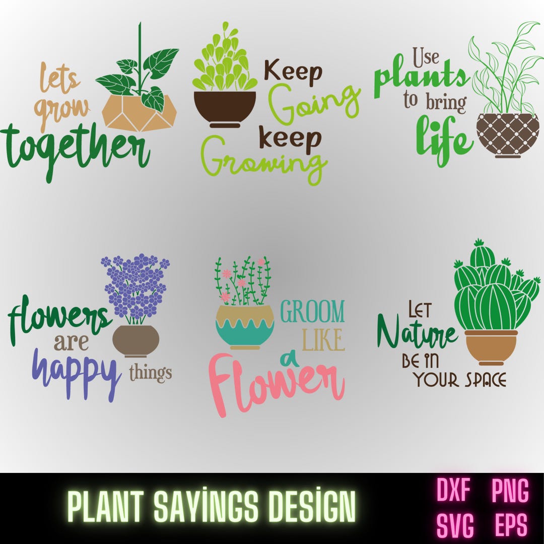 Plant Quotes Svg, Plant Mom Svg, Plant Svg, Plant Svg Bundle, Garden ...