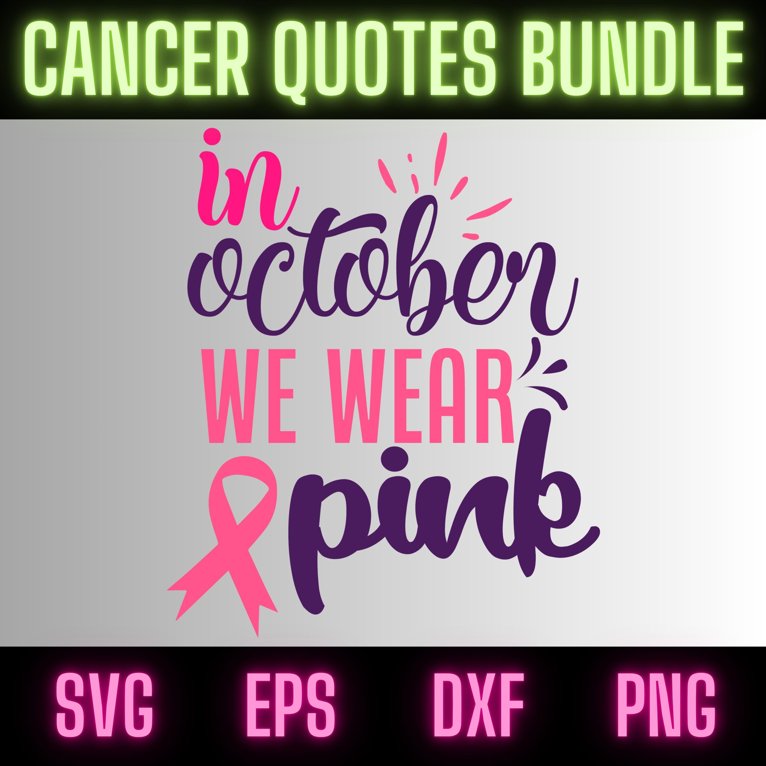 Cancer Quotes Svg, Fight Cancer Svg, Cancer Awareness, Breast Cancer ...