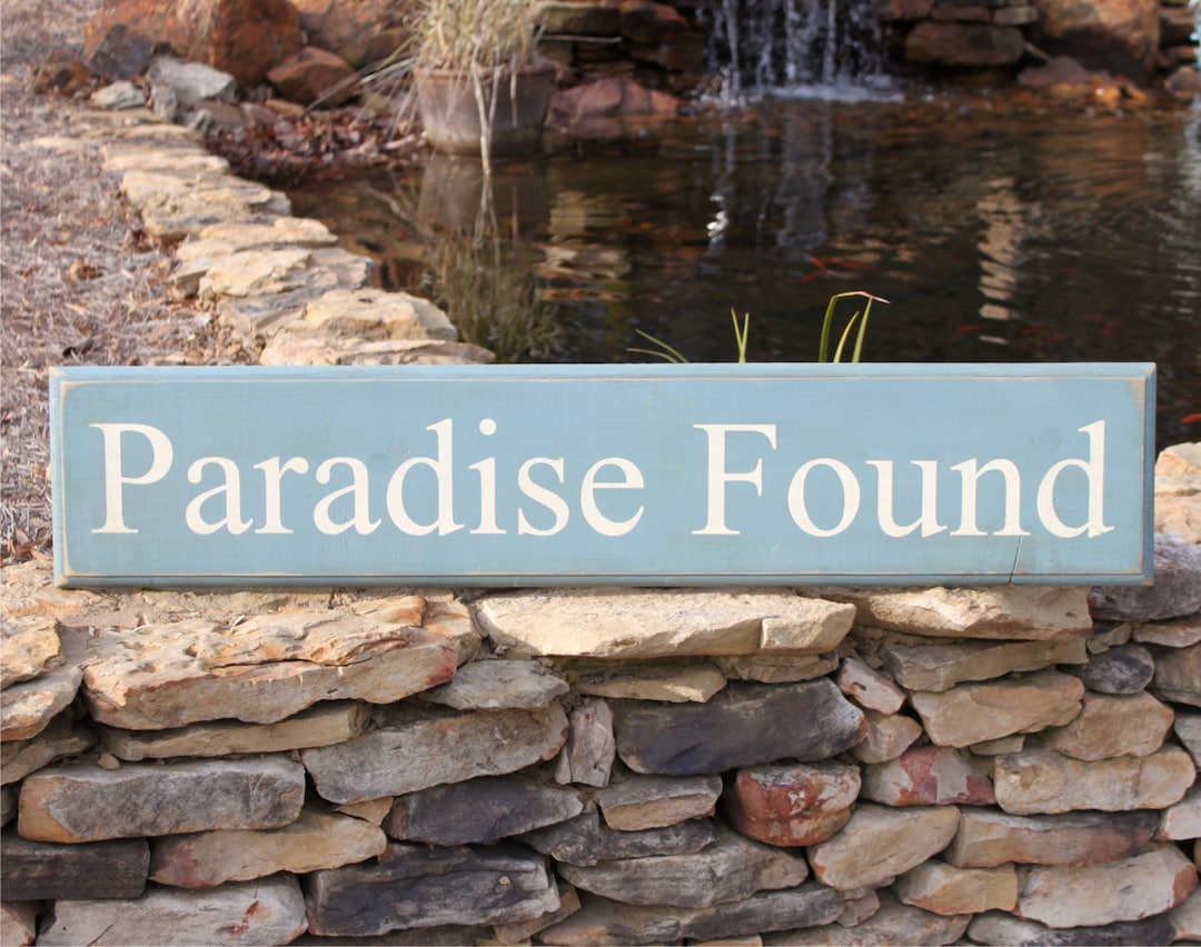 Paradise Found Wooden Sign (S-008) - Back40life - Etsy