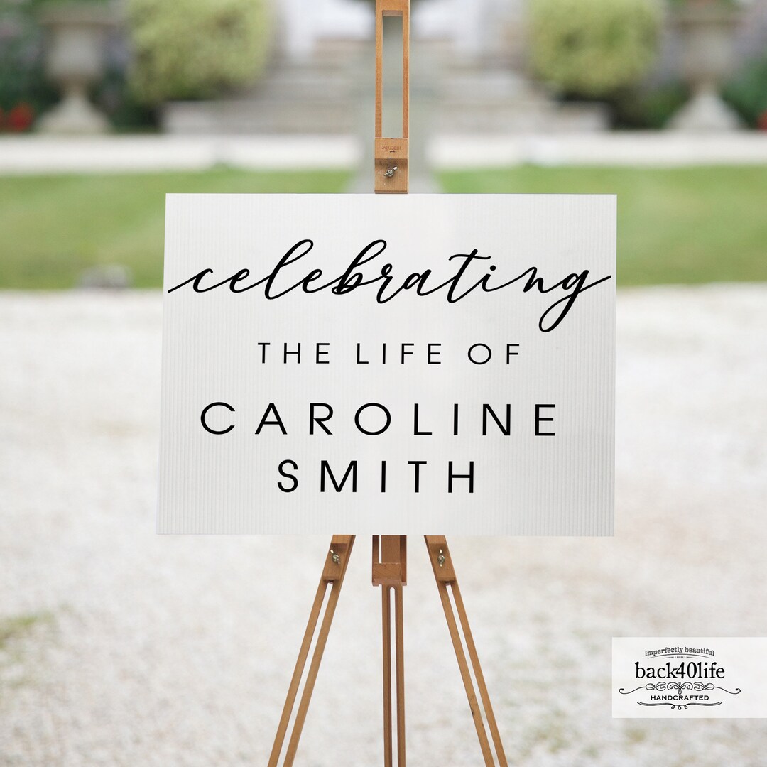 Celebration of Life Coroplast Sign (w-020k) - Back40life - Etsy