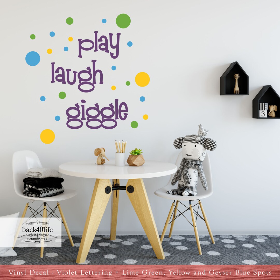 Play Laugh Giggle Vinyl Wall Decal (k-031a) - Back40life - Etsy