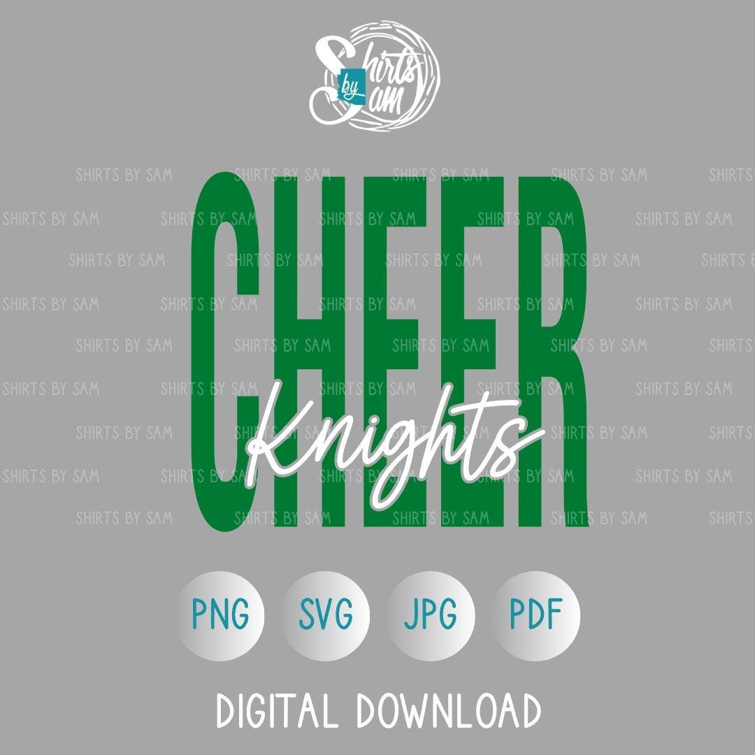 KNIGHTS Cheer Svg/png/jpeg/pdf Digital Download. Cheer Team Shirt ...