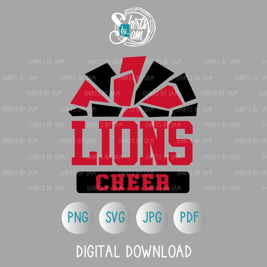 LIONS Cheer Svg/png/jpeg/pdf Digital Download. Cheerleading Team Shirt ...
